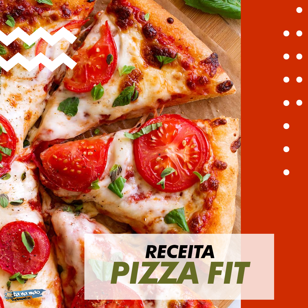 Receita de Pizza Fit - TáNaMão Suplementos